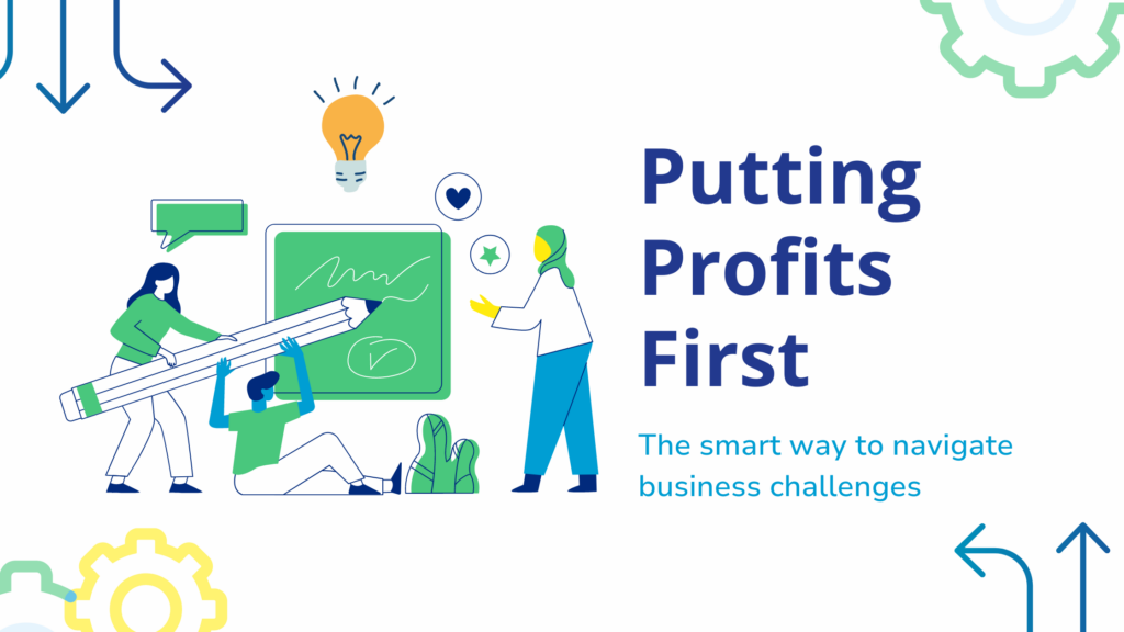Profits First - Your Guide to Business Success